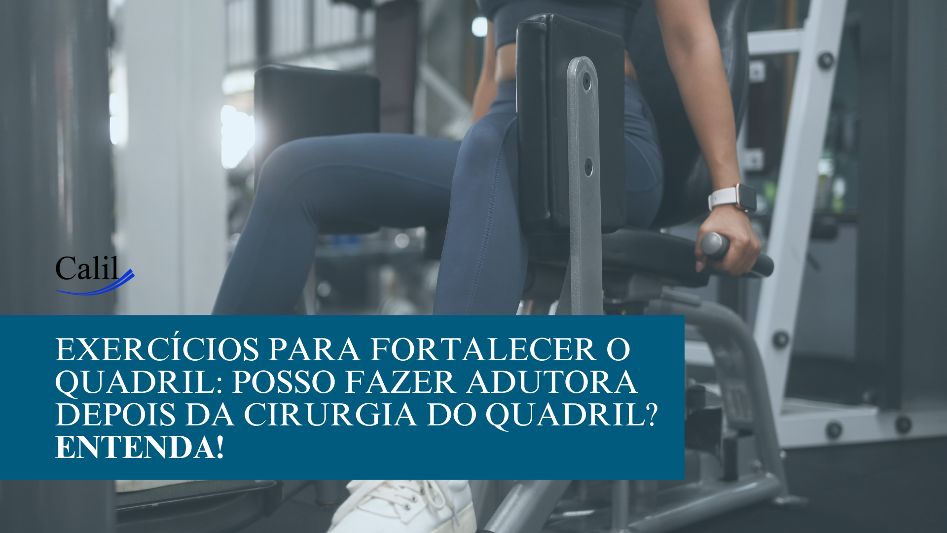 Exercícios para fortalecer o quadril: posso fazer adutora depois da ...
